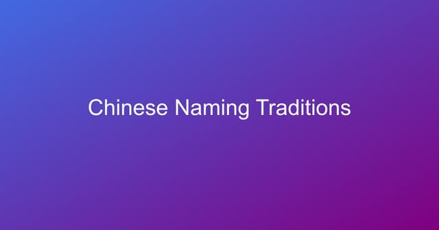 Understanding Chinese Name Meanings: Characters, Culture, and Symbolism ...