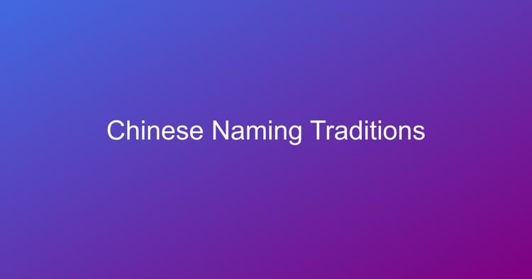 Understanding Chinese Name Meanings: Characters, Culture, and Symbolism ...